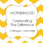 Motherhood: Celebrating the Difference - Inspired by Family