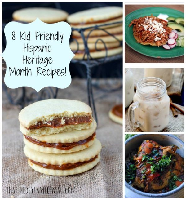 8 Kid Friendly Hispanic Heritage Month Recipes